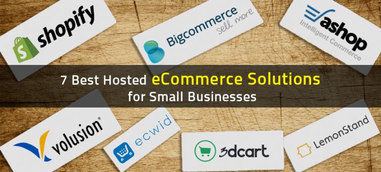 7 Best Hosted eCommerce Solutions for Small Businesses - Blog | QeRetail