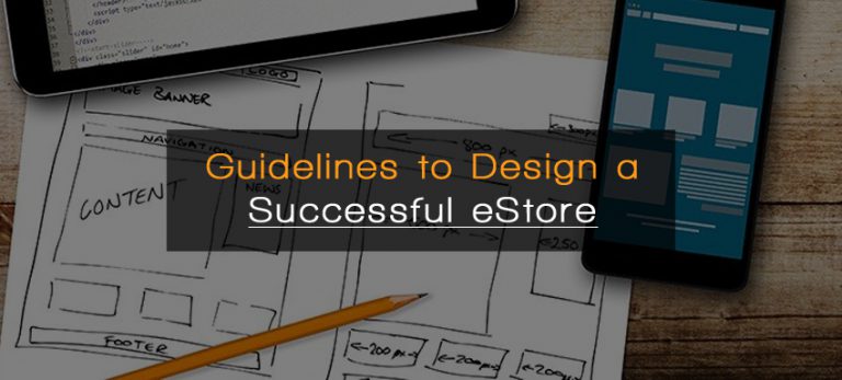 Guidelines to design a successful eStore - Blog | QeRetail